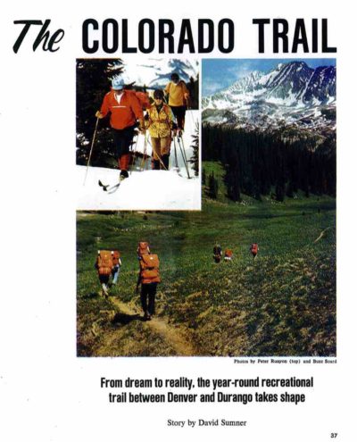 Trail History - Colorado Trail Foundation