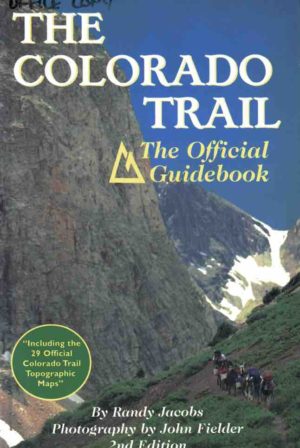 Trail History - Colorado Trail Foundation